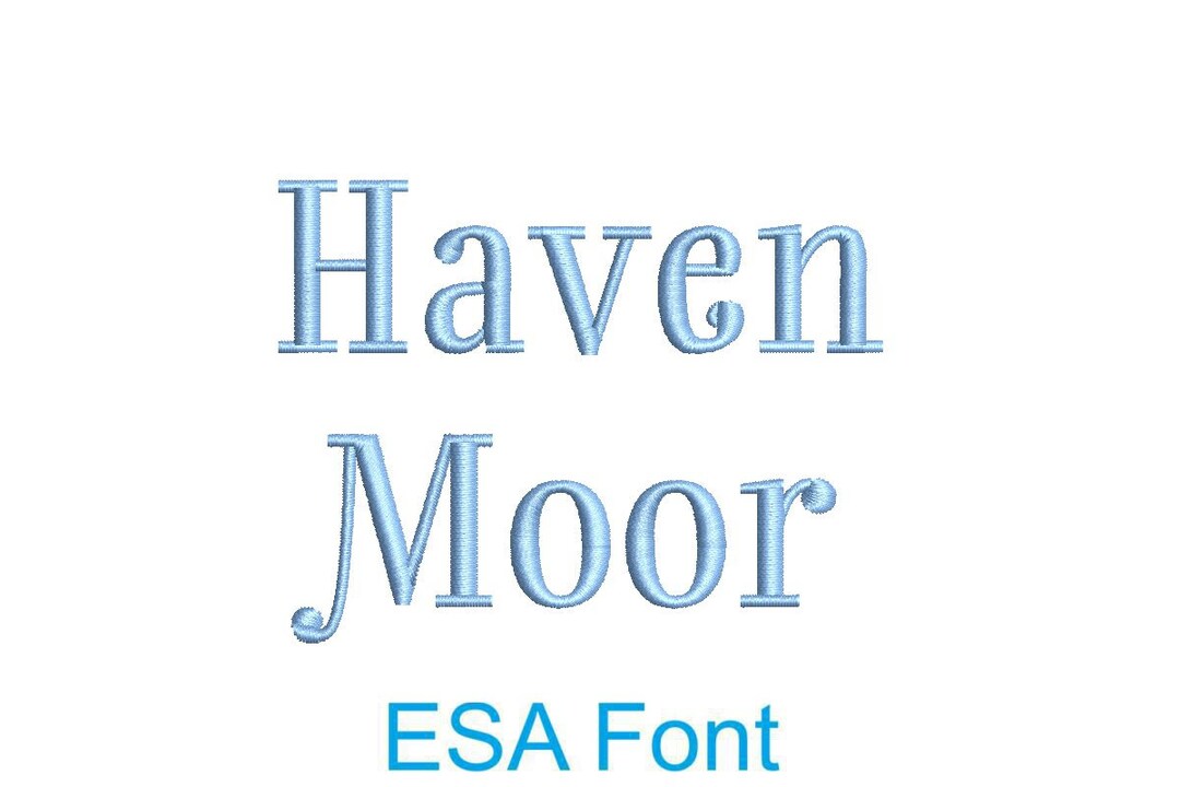Haven Moor ESA Embroidery Font - Etsy
