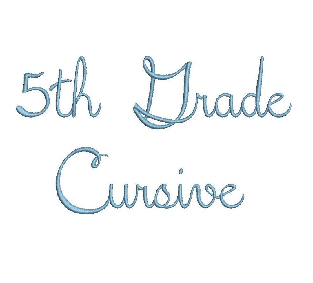 5th Grade Cursive Embroidery Font (digital Download) - Etsy