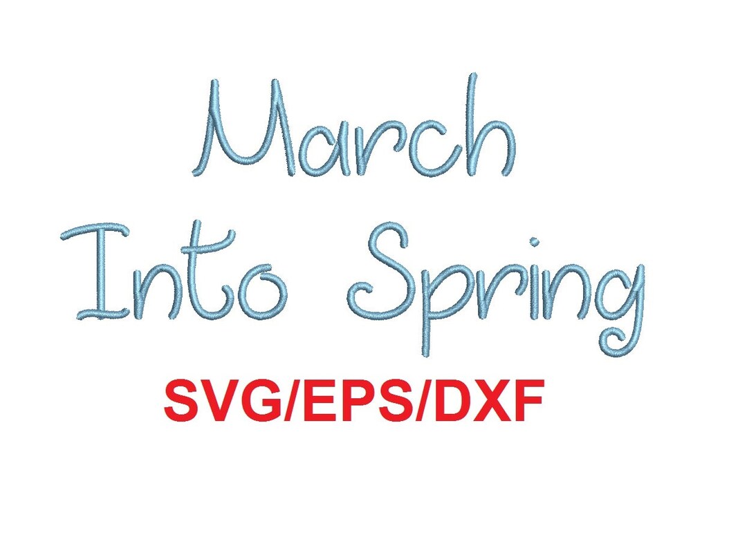 March Into Spring Script Font Svg/eps/dxf Alphabet Cutting Files (MHA ...