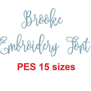 Brooke Script Embroidery Font PES Format 15 Sizes 0.25 (1/4), 0.5 (1/2 ...