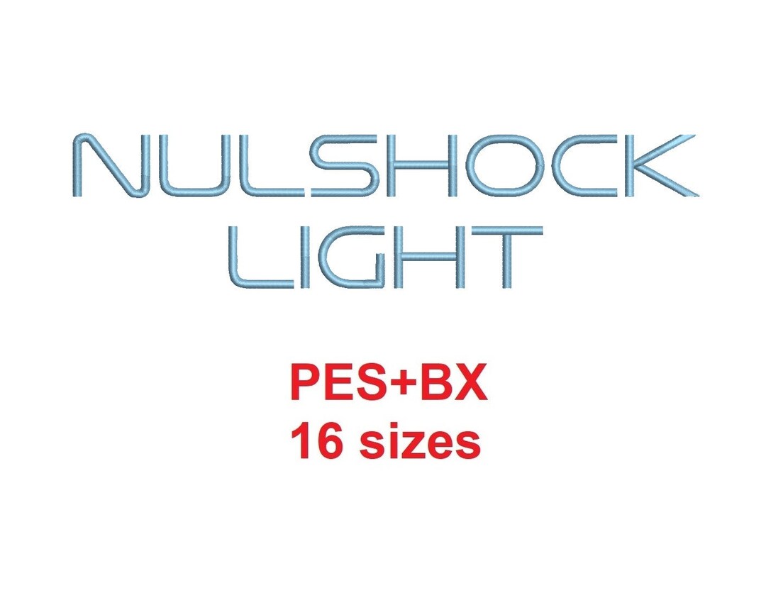 Nulshock Light™ Block Embroidery Font Formats PESBX 16 Sizes French and ...