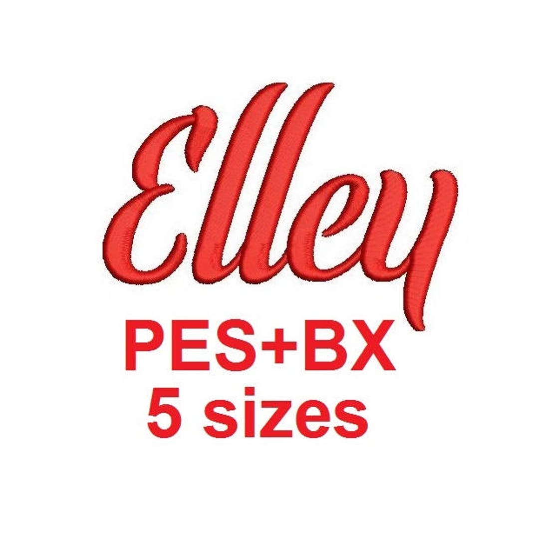 Elley Script Embroidery Font Formats Bx (which Converts to 17 Machine ...