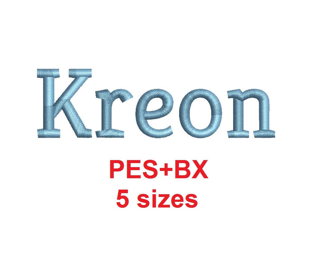 Kreon Embroidery Font Formats Bx (which Converts to 17 Machine Formats ...