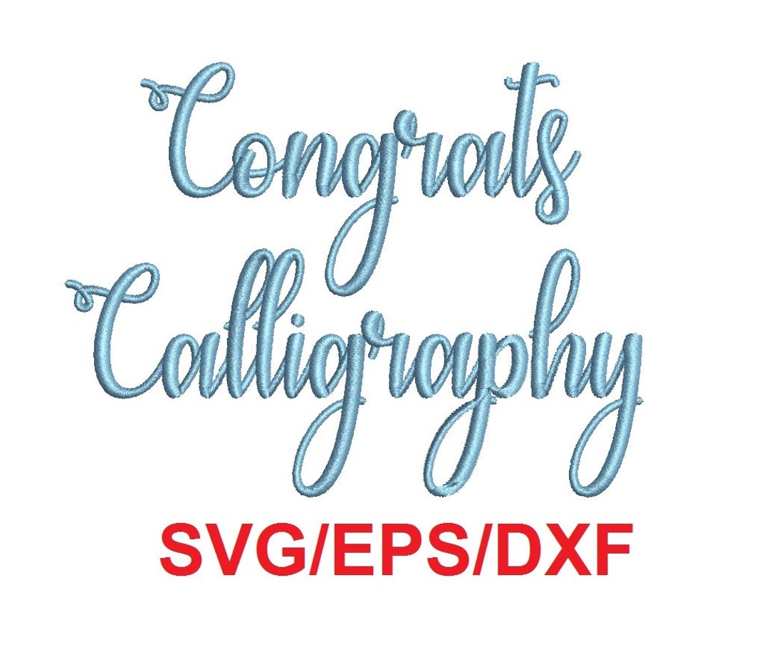 Congrats Calligraphy Font Svg/eps/dxf Alphabet Cutting Files (MHA) - Etsy