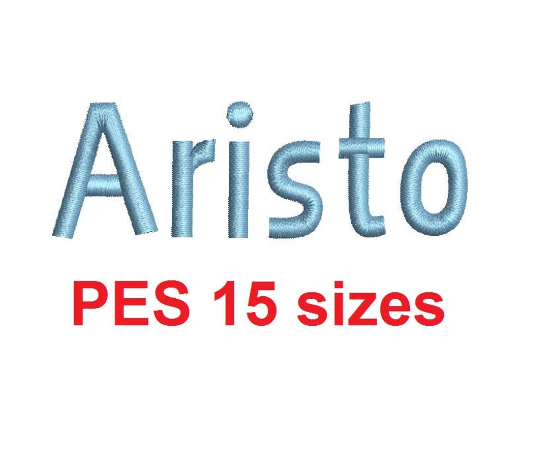 Aristo Embroidery Font PES Format 15 Sizes Instant Download 0.25, 0.5 ...