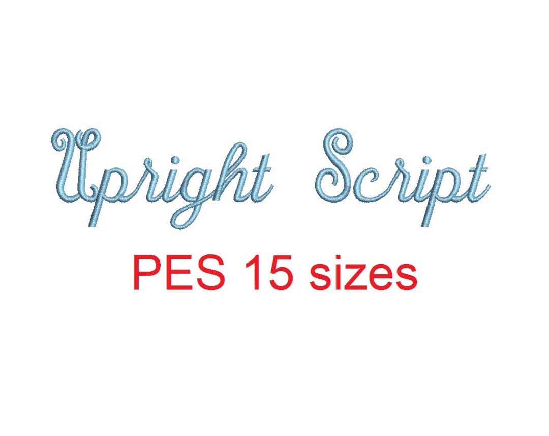 Upright Script Embroidery Font PES Format 15 Sizes 0.25 (1/4), 0.5 (1/2 ...