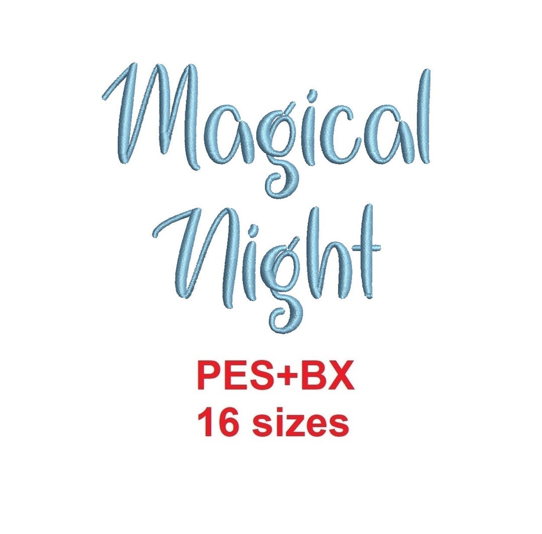 Magical Night Script Embroidery Font Formats PES+BX 16 Sizes French and ...