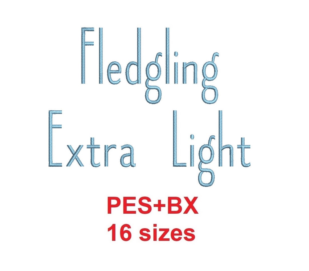 Fledgling Extra Light™ Block Embroidery Font Formats PES+BX 16 Sizes ...