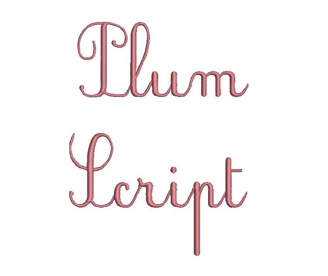 Plum Script Embroidery Font: Satin Stitch (digital Download) - Etsy