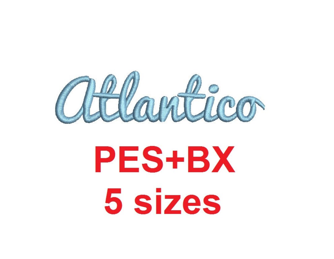 Atlantico Script Embroidery Font Formats Bx (which Converts to 17 ...