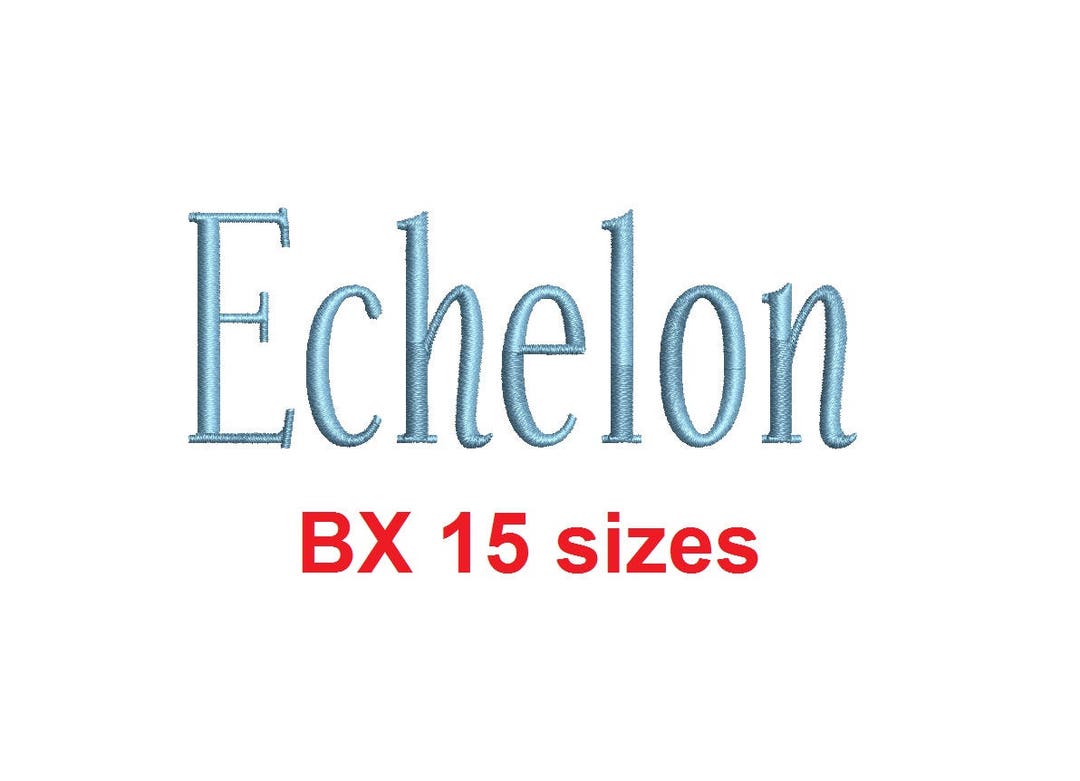 Echelon™ Block Embroidery BX Font Sizes 0.25 (1/4), 0.50 (1/2), 1, 1.5 ...