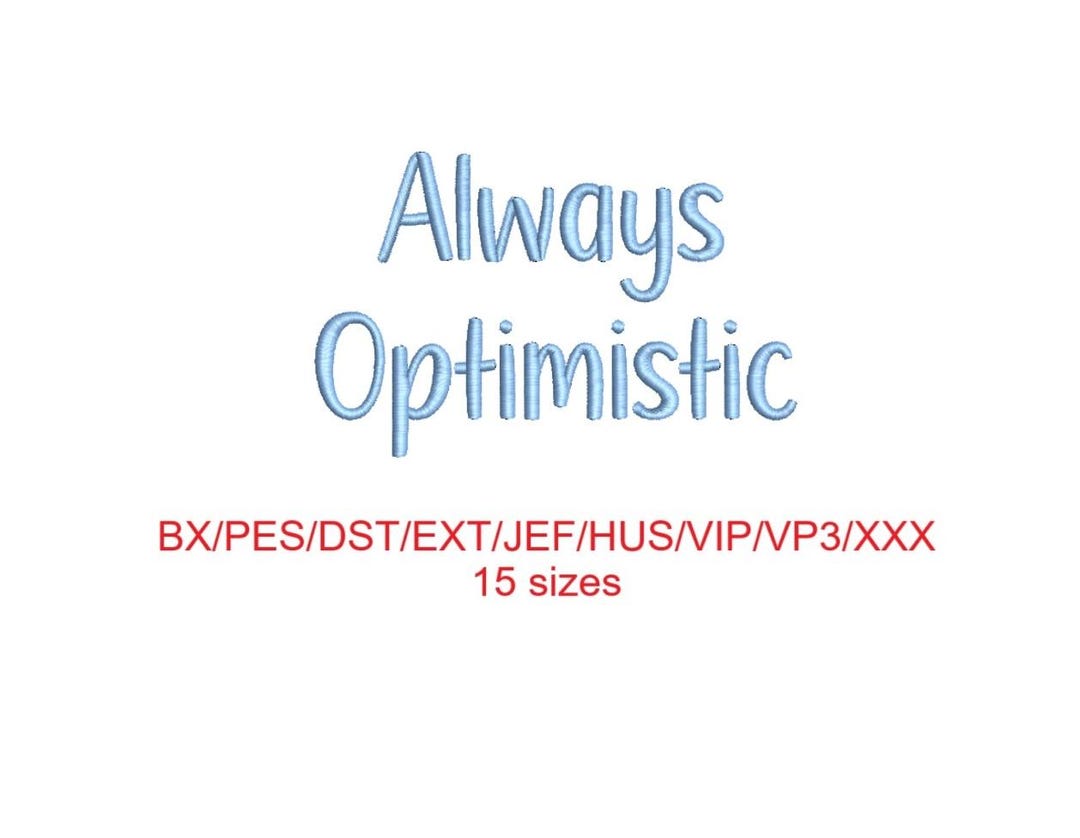 Always Optimistic Embroidery Font With Commercial License (MHA) - Etsy