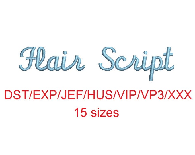 Flair Script Embroidery Font Dst/exp/jef/hus/vip/vp3/xxx 15 - Etsy