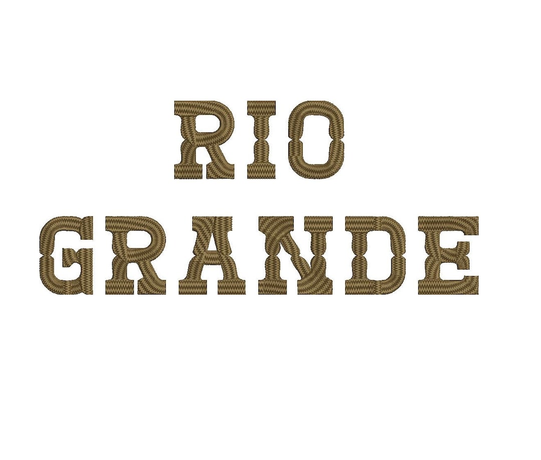 Rio Grande Western Embroidery Font (digital Download) - Etsy
