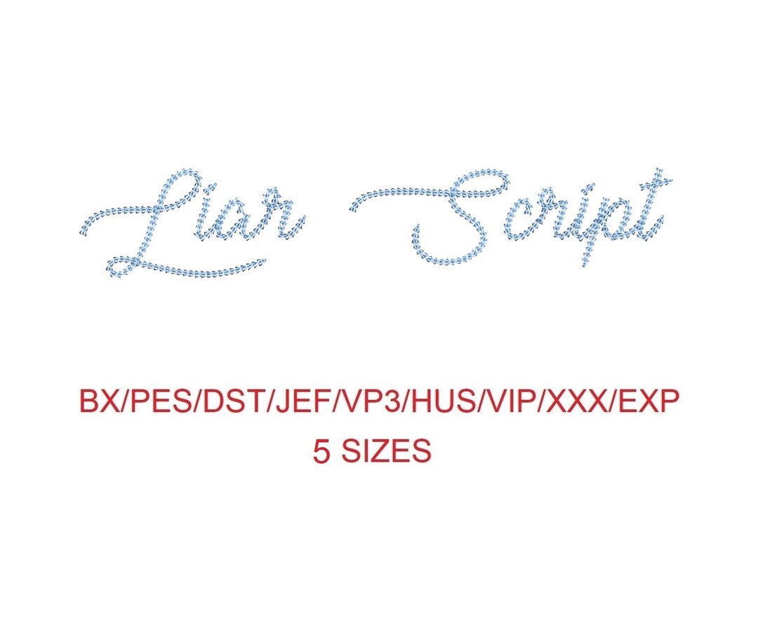 Liar Script Thin Chain Stitch Machine Embroidery Font 5 Sizes (MHA) - Etsy