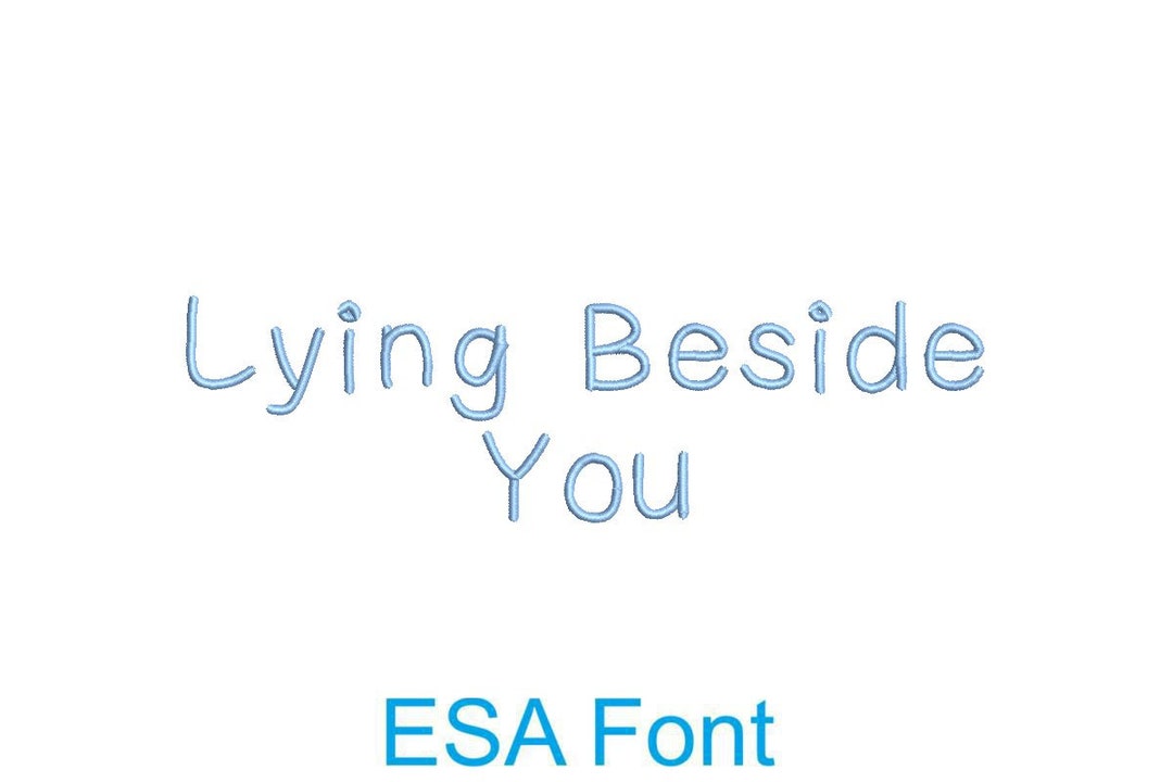 Lying Beside You ESA Embroidery Font - Etsy