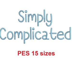 Simply Complicated Embroidery Font PES Format 15 Sizes 0.25, 0.5, 1, 1. ...