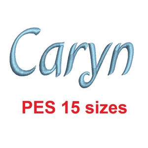 Caryn™ Script Embroidery Font PES 15 Sizes 0.25 (1/4), 0.5 (1/2), 1, 1. ...