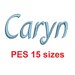 Caryn™ Script Embroidery Font PES 15 Sizes 0.25 (1/4), 0.5 (1/2), 1, 1. ...