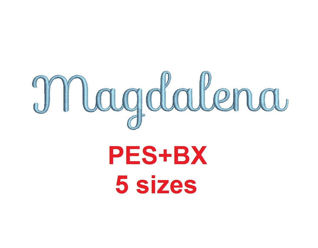 Magdalena Script Embroidery Font: BX + PES Formats (digital Download ...