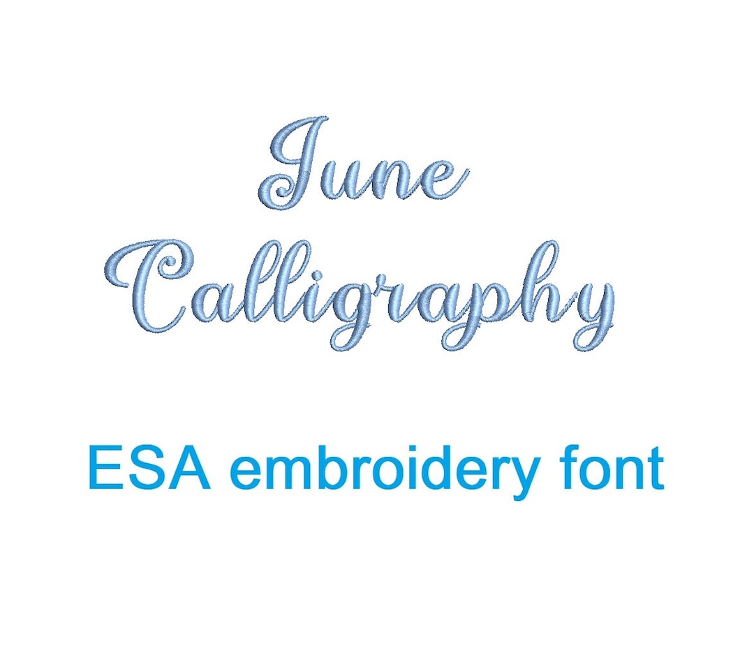 June Calligraphy ESA Embroidery Font With Commercial License (MHA) - Etsy
