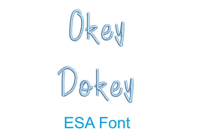 Okey Dokey ESA Embroidery Font - Etsy