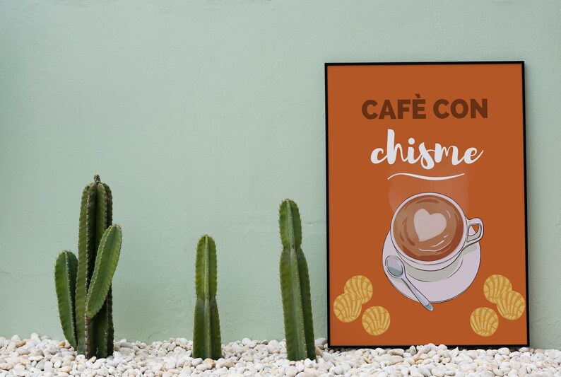 Cafe Con Chisme Printable | Poster | Spanish Wall Art | Instant ...