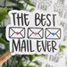 The Best Mail Ever Envelopes Sticker© Mail Day Etsy - Etsy