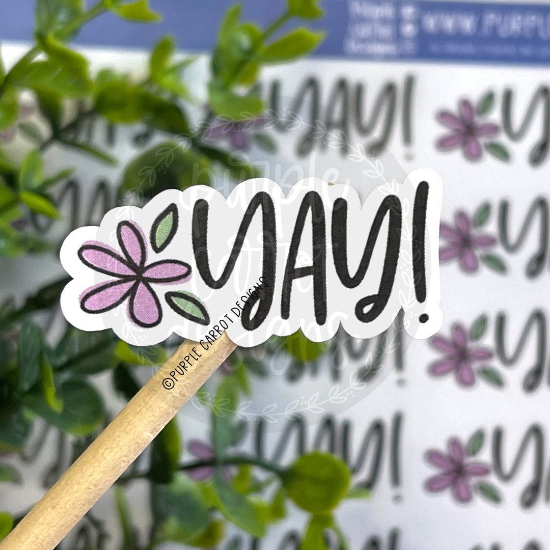 Yay Flower Sticker© Thank You Sticker Yay Sticker Small - Etsy