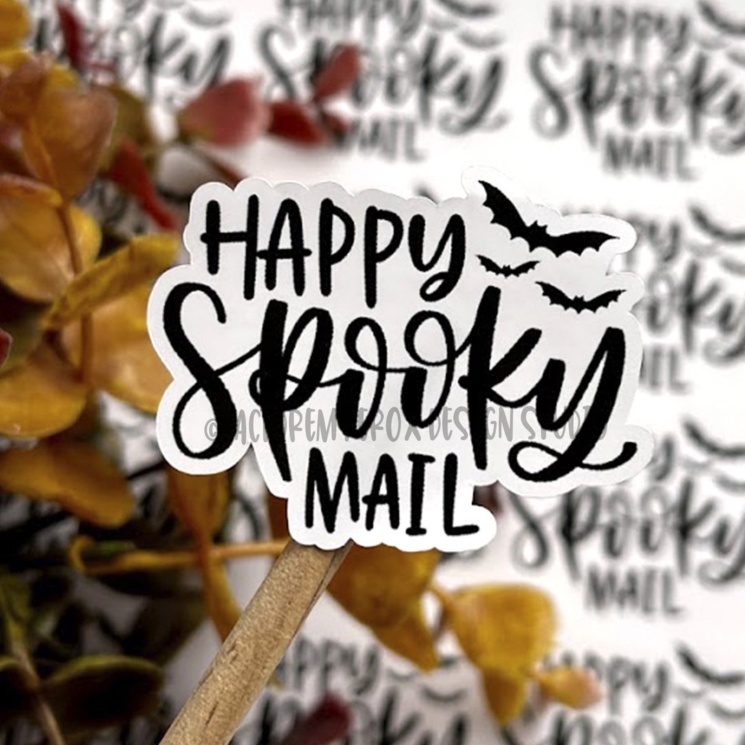 Happy Spooky Mail Sticker©, Halloween Sticker, Spooky Sticker, Small ...