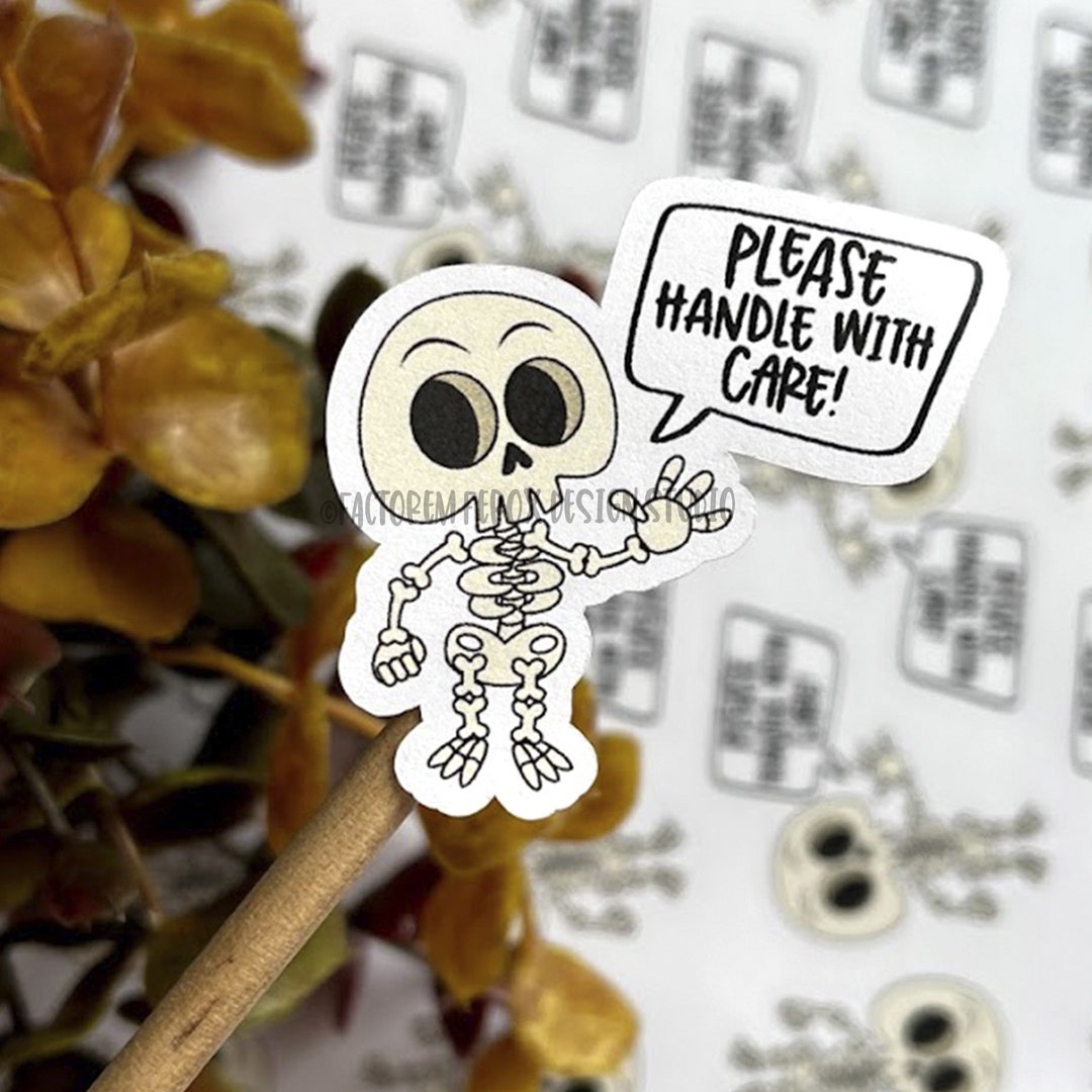 Skeleton Handle Wtih Care Sticker, Halloween Sticker, Fragile Sticker ...