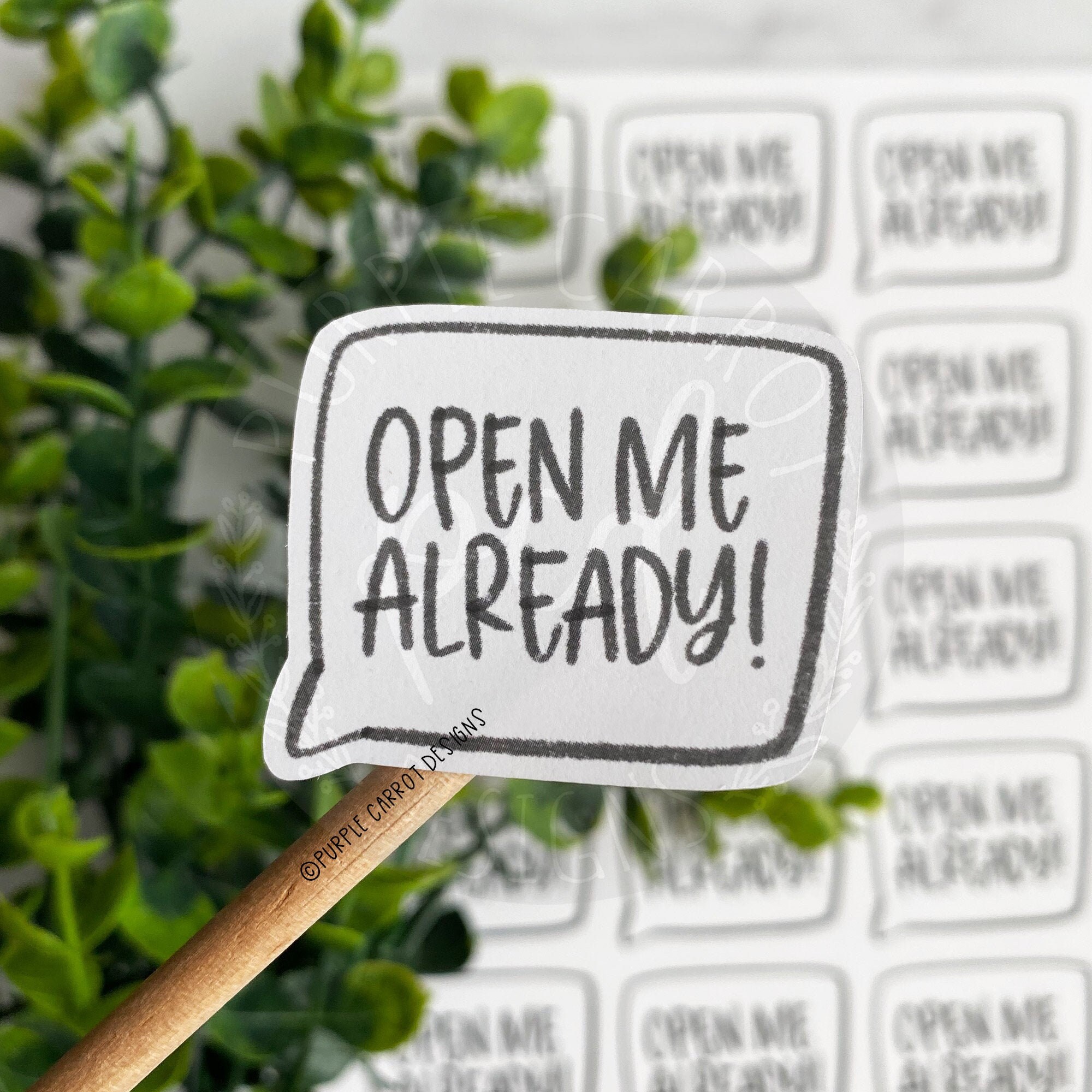 Open Me Already Sticker Etsy Sticker Small Shop Sticker - Etsy