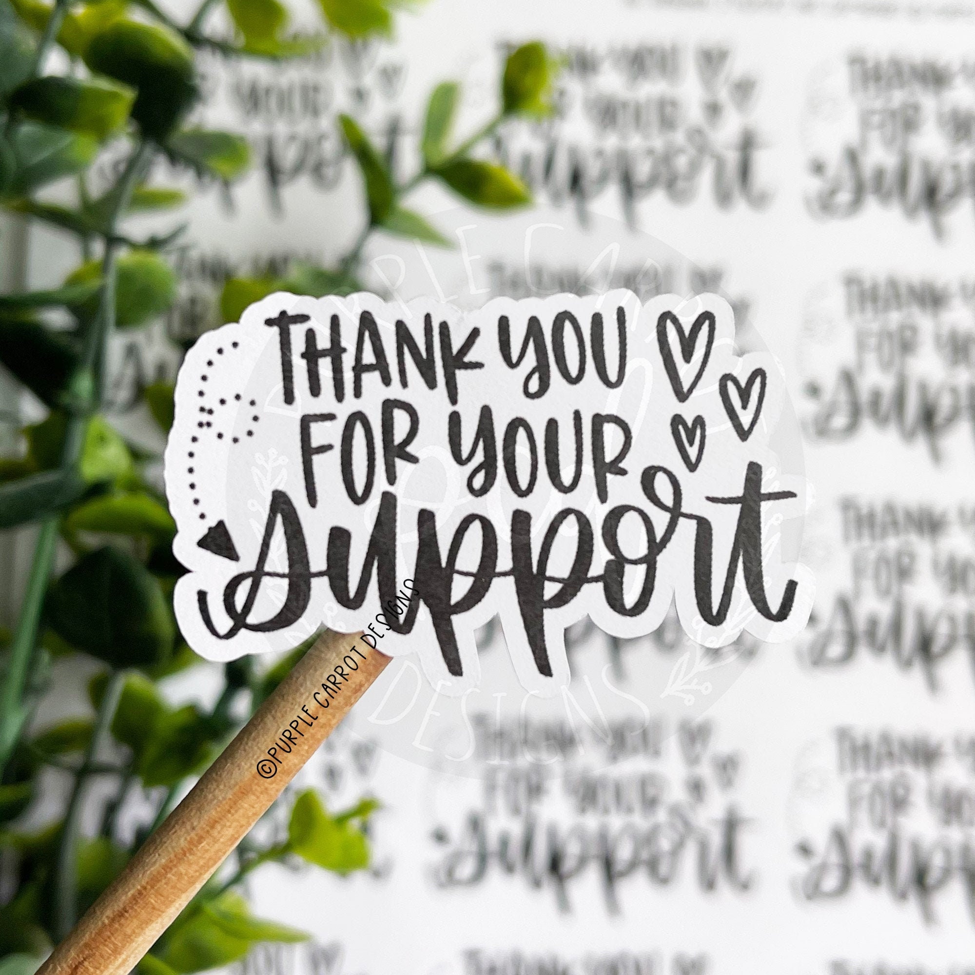 Thank You for Your Support Sticker© Thank You Sticker - Etsy