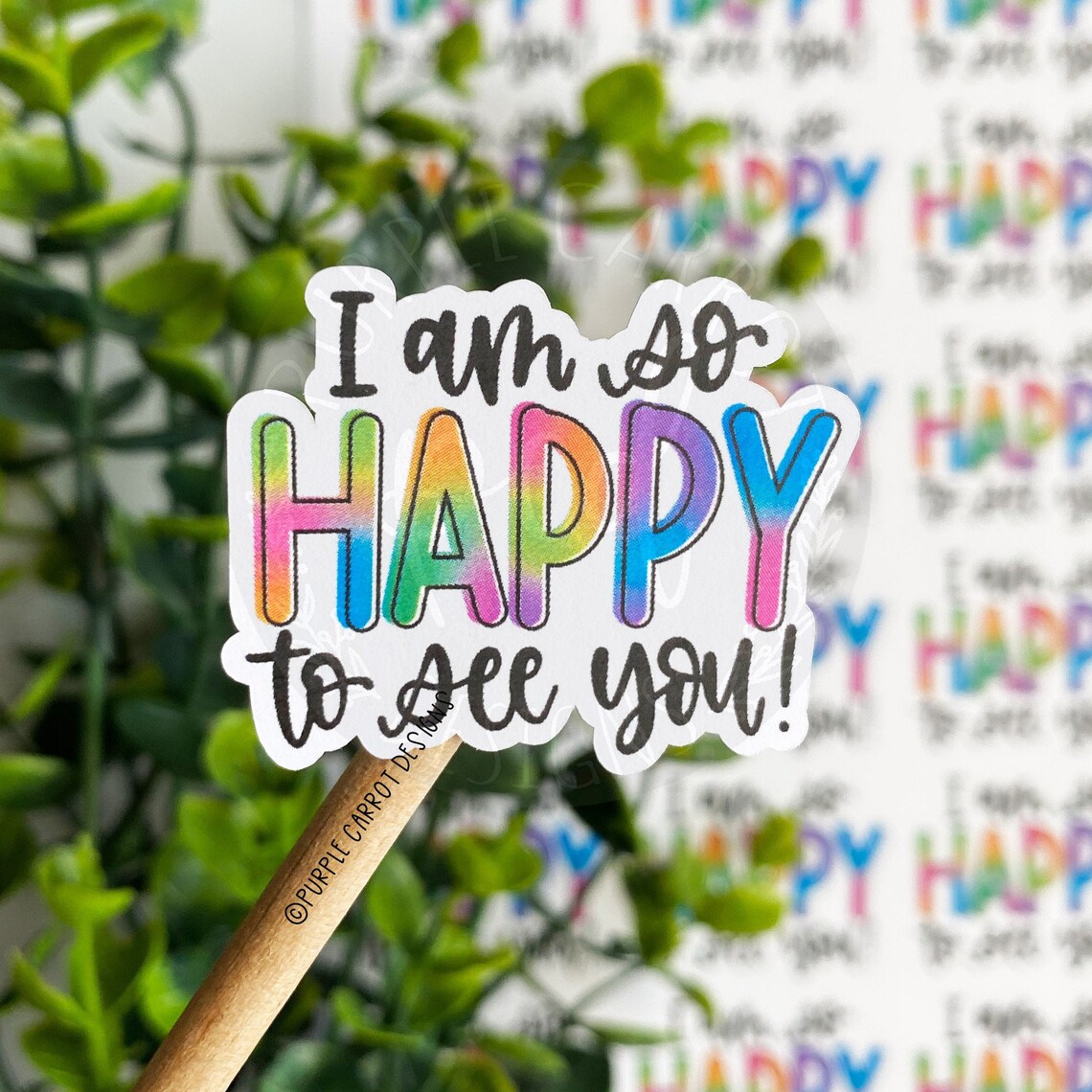 I Am so Happy to See You Sticker© Thank You Sticker - Etsy