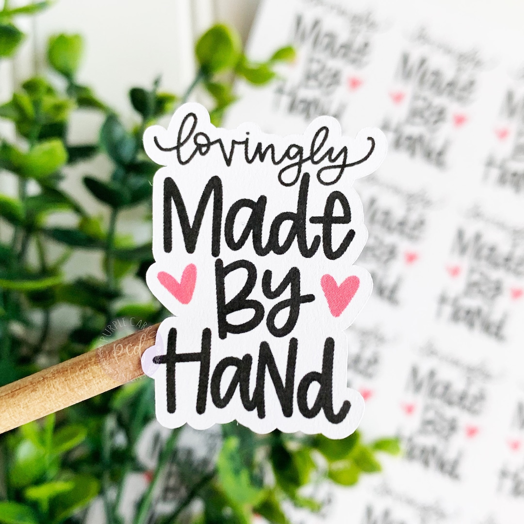 Lovingly Made by Hand Handmade Handmade Gift Etsy Sticker - Etsy