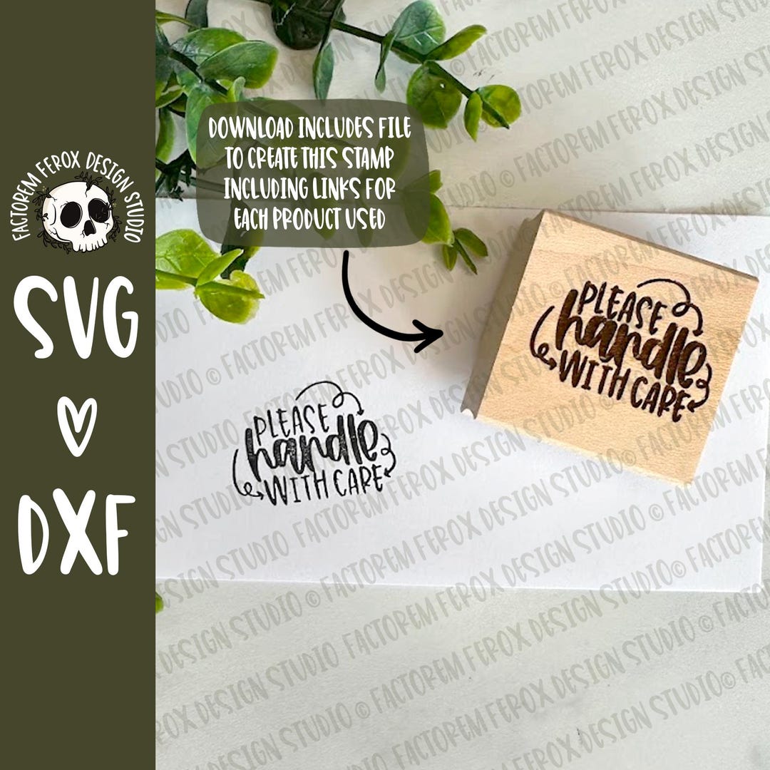 Please Handle With Care Stamp Laser SVG File ©, Commercial Use, Rubber ...