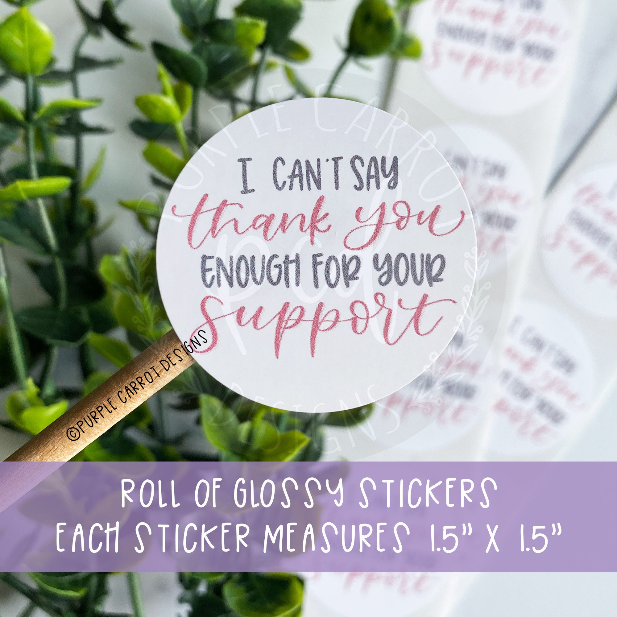 Thank You For Your Support Roll of 50 Stickers© Bulk | Etsy