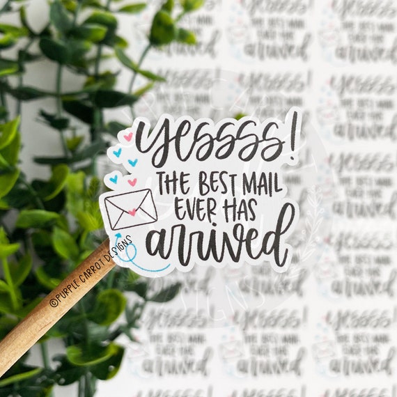 The Best Mail Ever Has Arrived Sticker© Etsy Sticker | Etsy