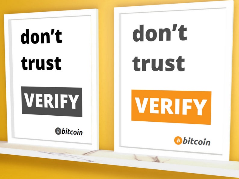 Bitcoin Wall Art Printable. 'don't Trust. Verify' Quote. Digital Wall ...