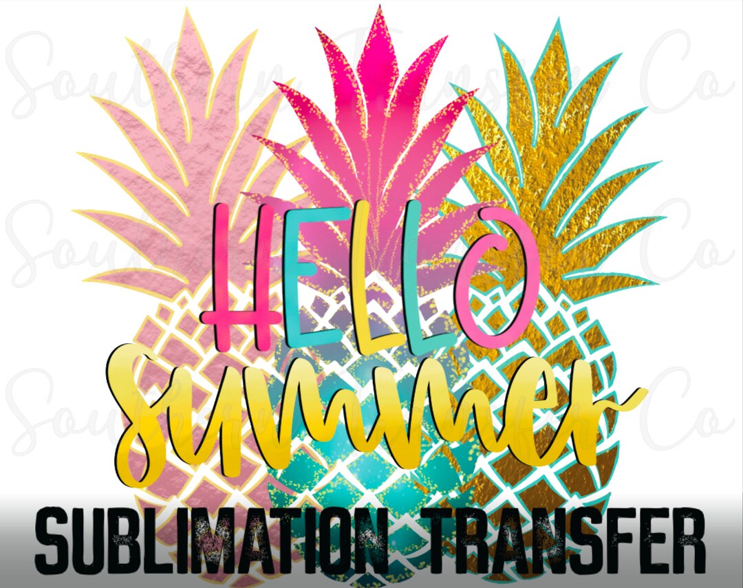 Summer Sublimation Transfer Ready To Press Sublimation Etsy