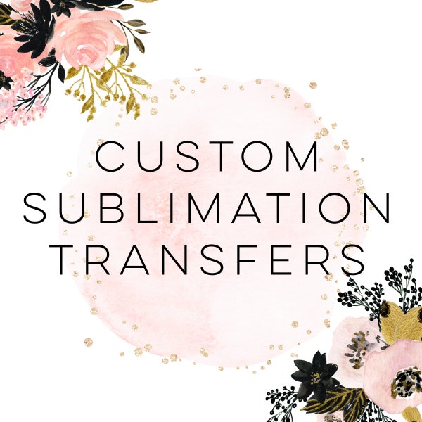 Sublimation Transfers - Etsy