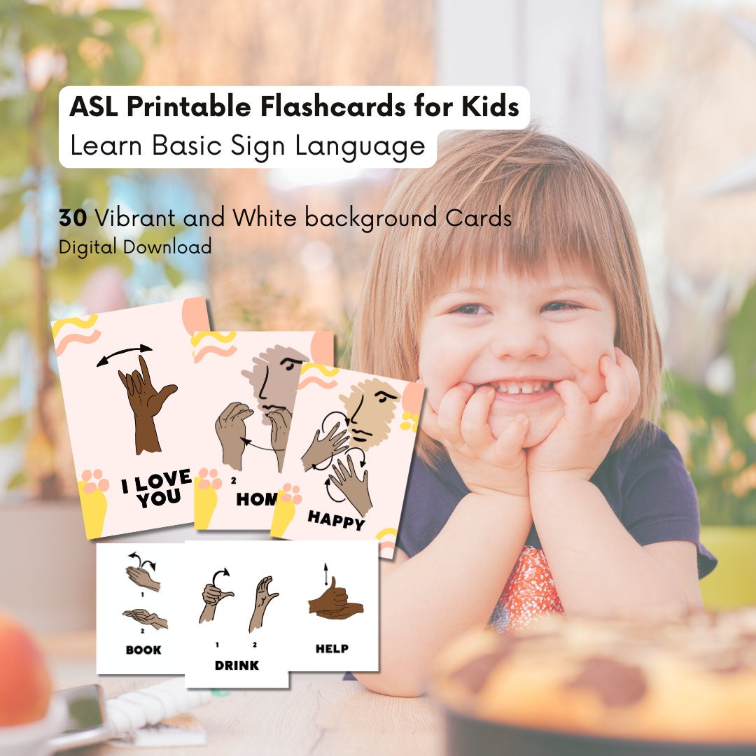 ASL Flashcards for Kids, Learn Sign Language for Children, 30 Vibrant ...