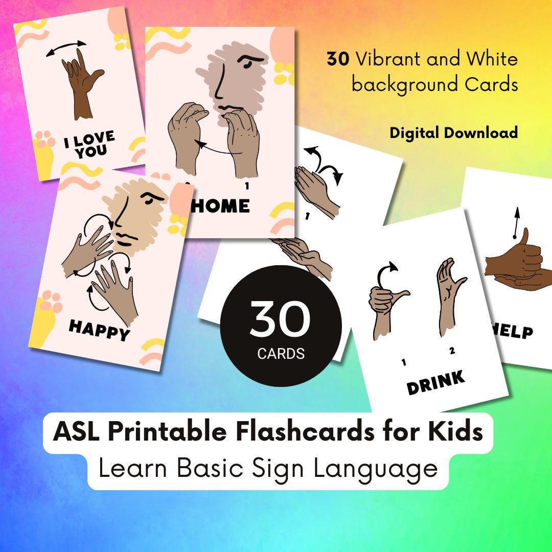 ASL Printable Flashcards for Kids | Learn Sign Language | 30 Vibrant ...