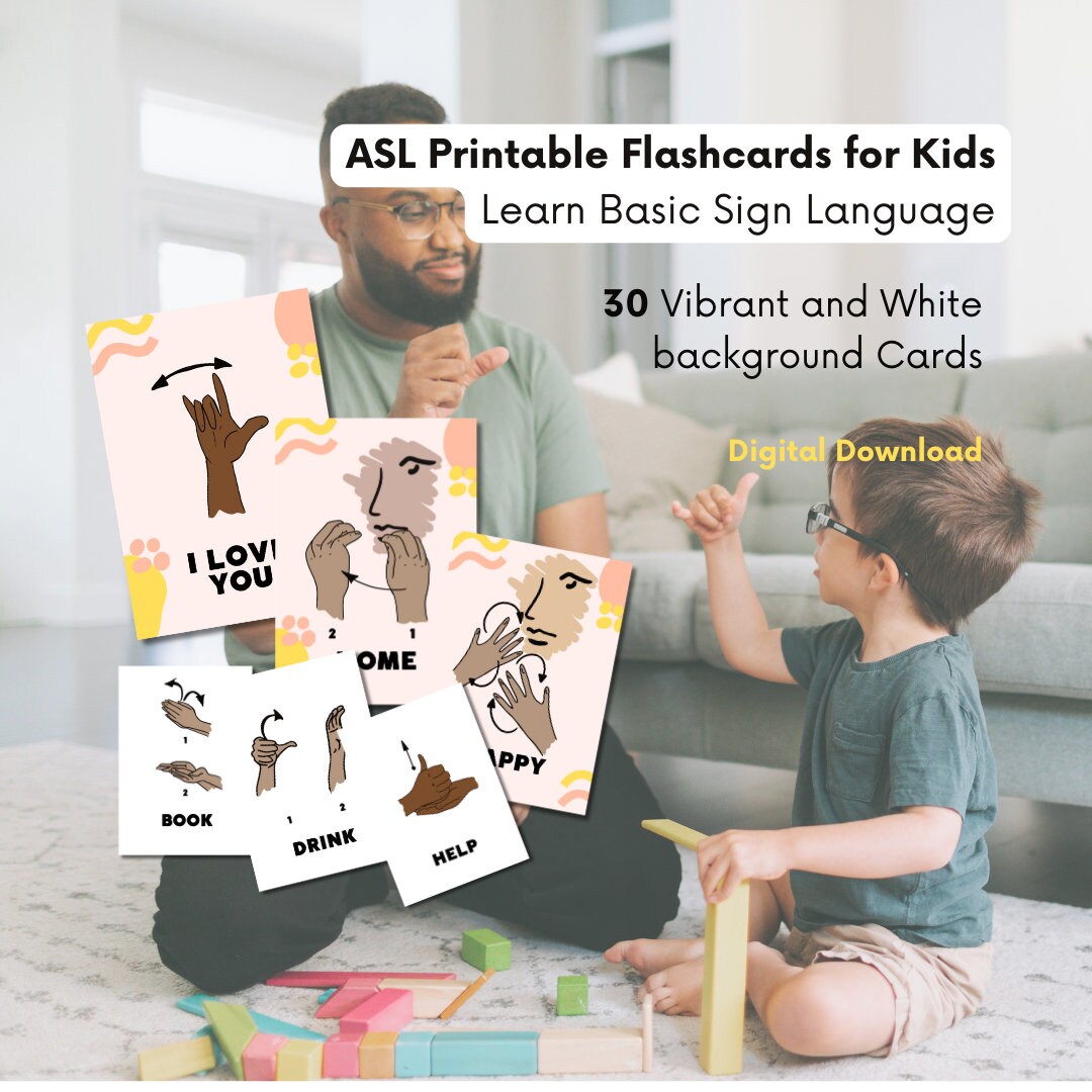 ASL Printable Flashcards for Kids | Learn Sign Language | 30 Vibrant ...