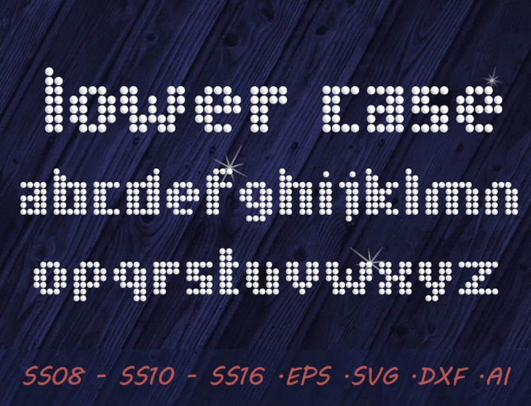 Rhinestone Lowercase Pixel Font DXF SVG EPS Ai Digital Template ...
