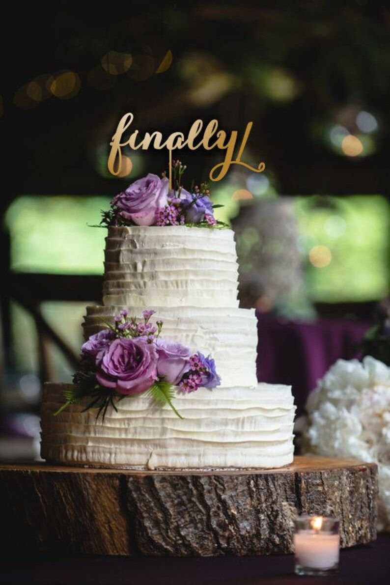 Cake Topper Finally Gold Cake Topper-wedding Cake - Etsy