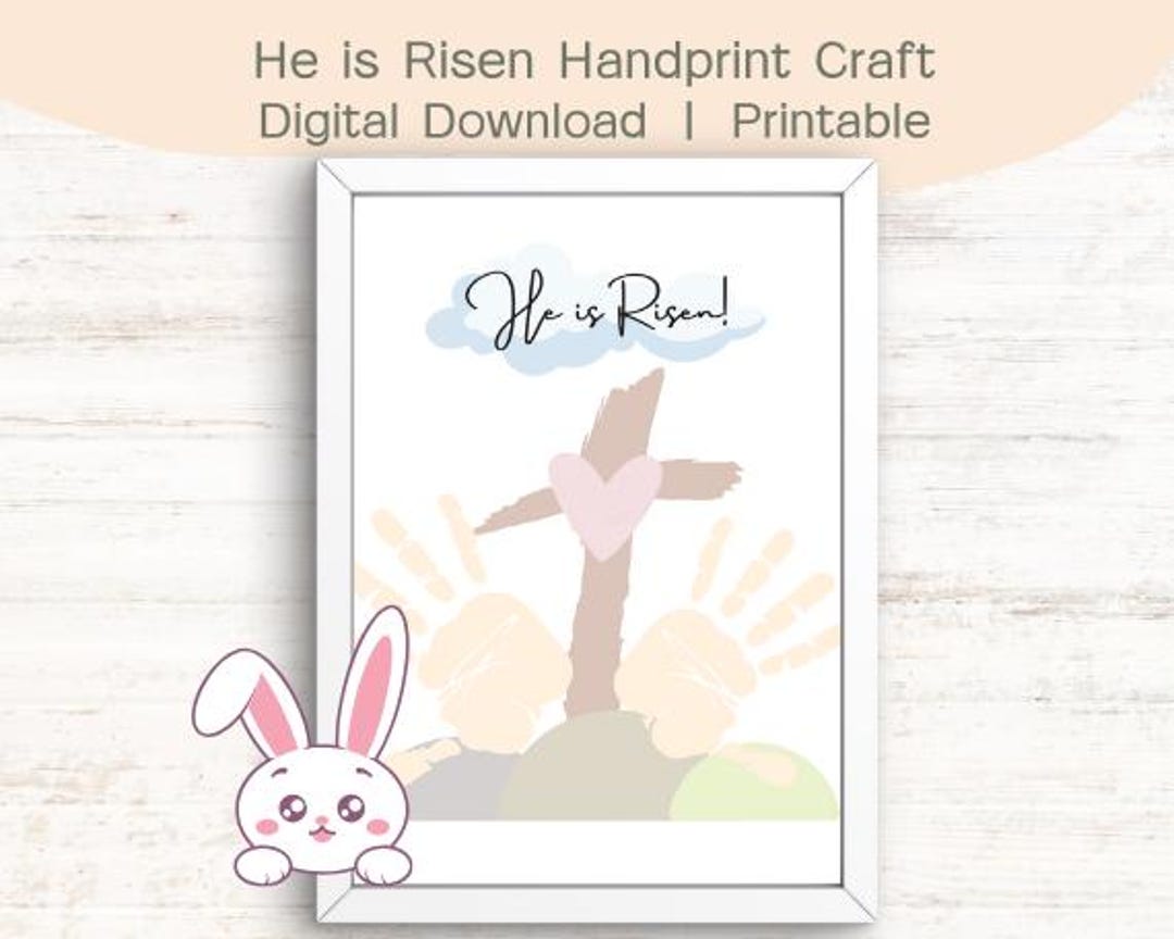 He is Risen Easter Handprint Craft for Kids, Printable Religious Easter ...