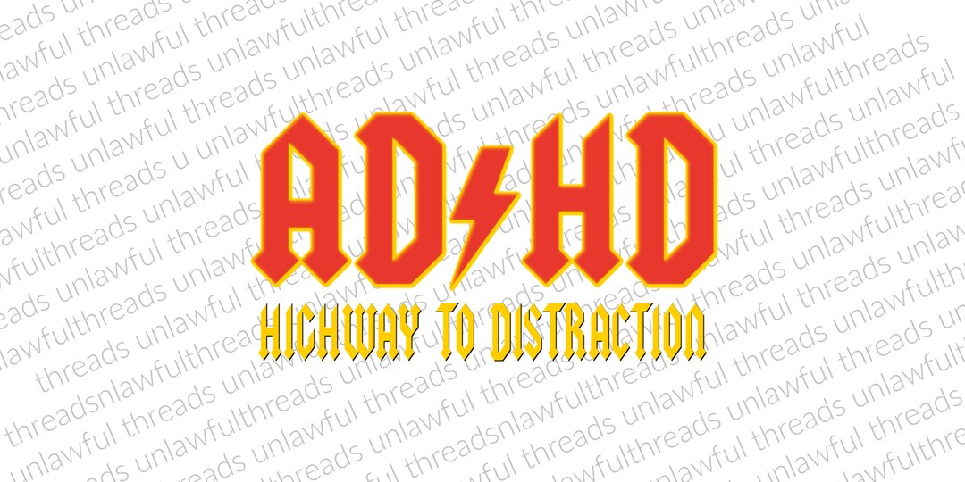 ADHD Highway to Distraction Png Transparent Background 2000x2367 - Etsy