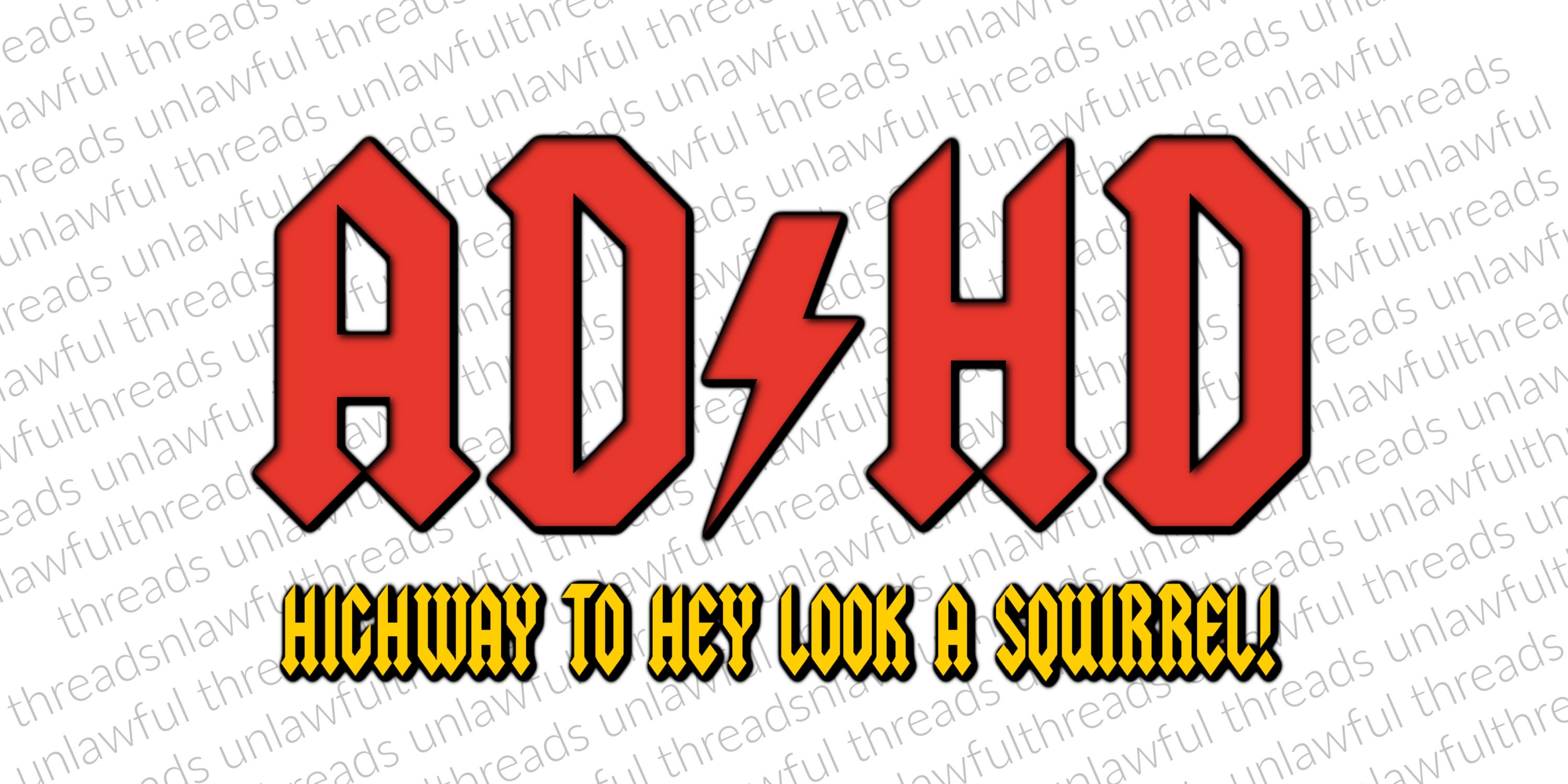 ADHD Highway to Hey Look a Squirrel 2 Png Files Transparent Backgrounds ...