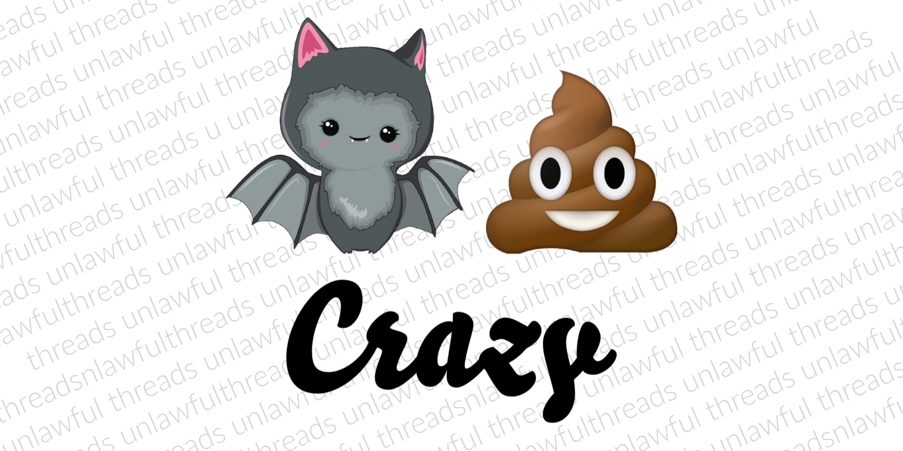 Bat Shit Crazy Png Transparent Background 3600x3600 - Etsy